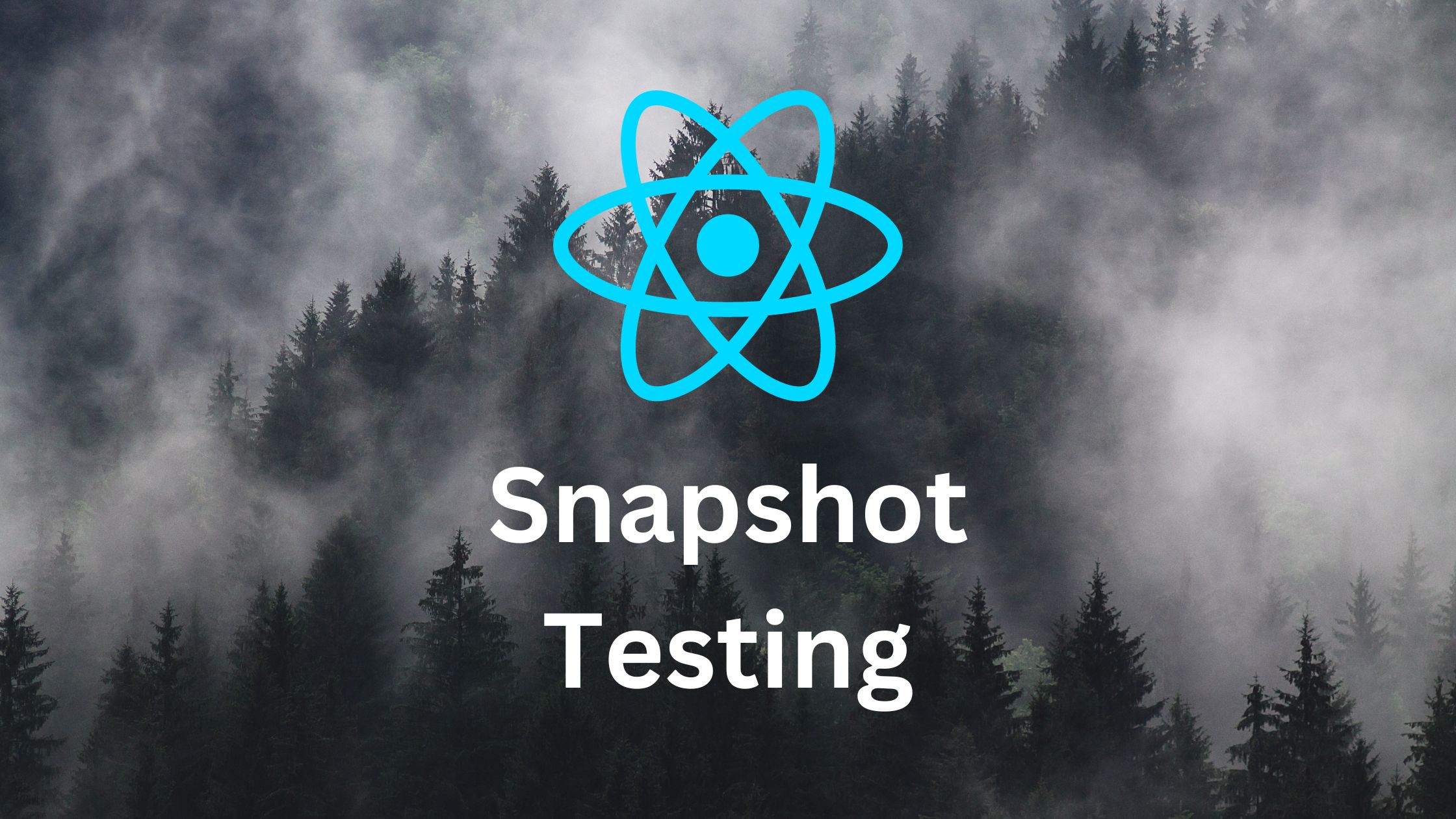 Basics of Snapshot Testing in React: Everything You Need to Know Basics of Snapshot Testing in React: Everything You Need to Know